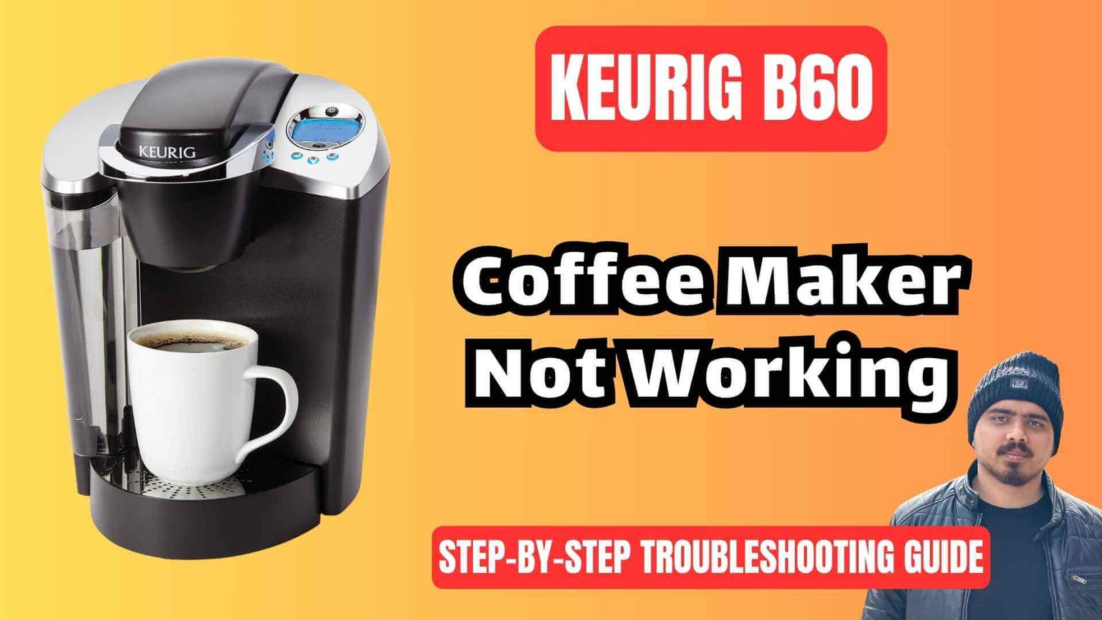 How to Fix Keurig B60 Coffee Maker: Troubleshooting Guide