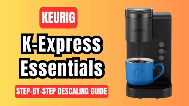 How to Descale Keurig K-Express Essentials Coffee Maker